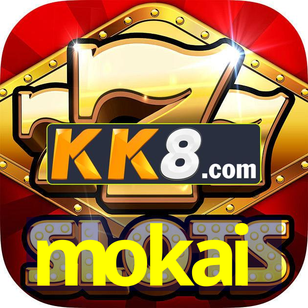 Mokai